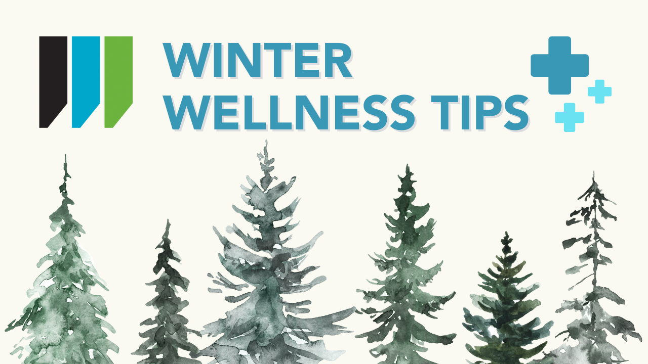 Winter Wellness Tips